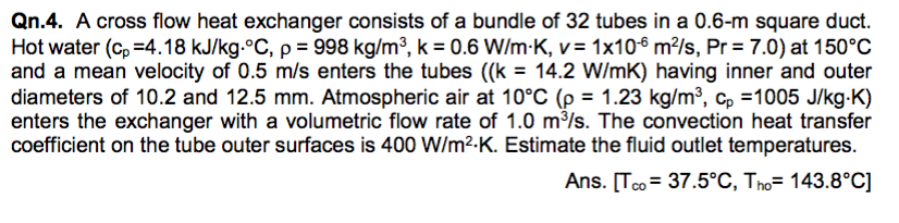 Solved A cross flow heat exchanger consists of a bundle of | Chegg.com