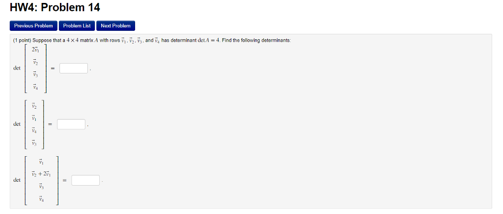Solved Suppose that a 4 times 4 matrix A with rows v_1, v_2, | Chegg.com