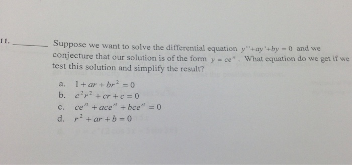Solved _______Suppose we want to solve the differential | Chegg.com