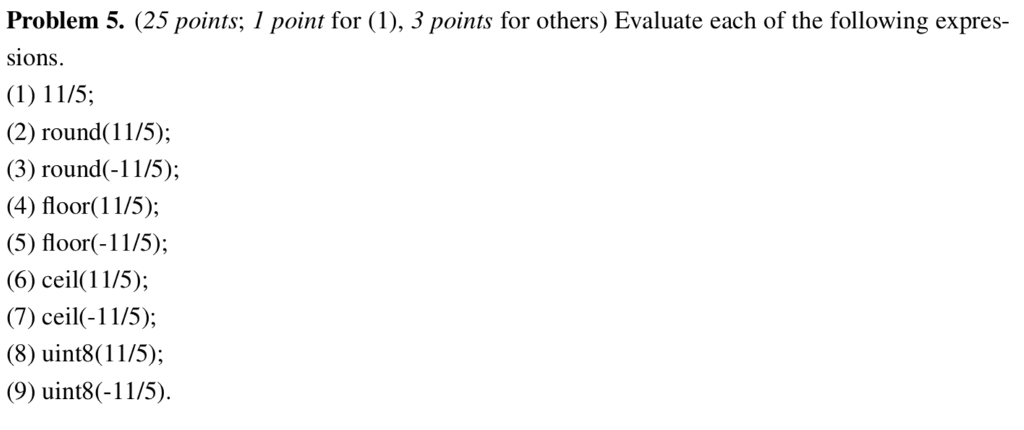 Solved Problem 5. (25 points; 1 point for (1), 3 points for | Chegg.com