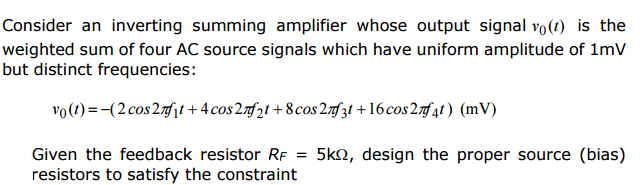 Solved Consider an inverting summing amplifier whose output | Chegg.com