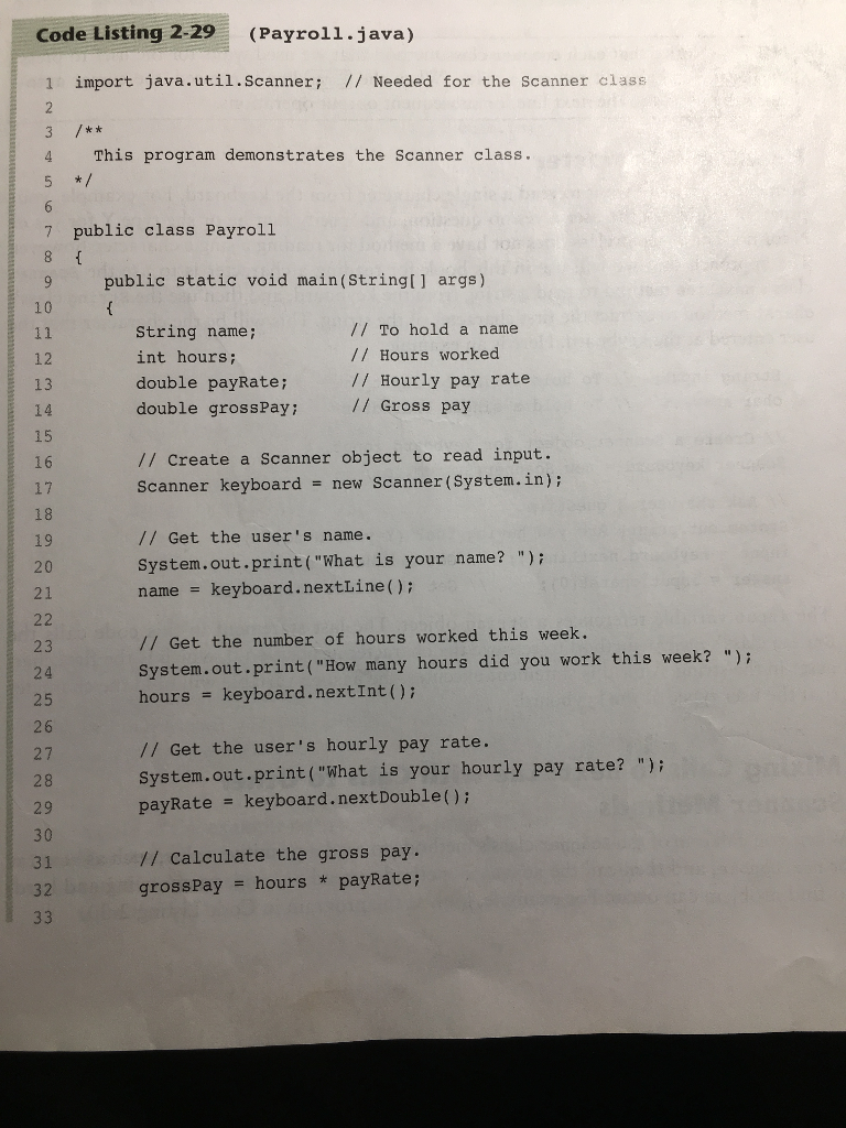 Solved Code Listing 2-29 (Payroll .java) 1 import java util. | Chegg.com