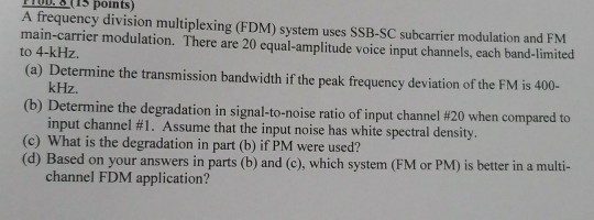 Solved ODs points) A frequency division multiplexing (FDM) | Chegg.com