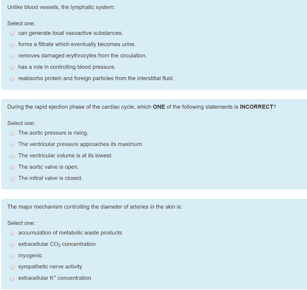 Solved Unlike blood vessels, the lymphatic system Select | Chegg.com