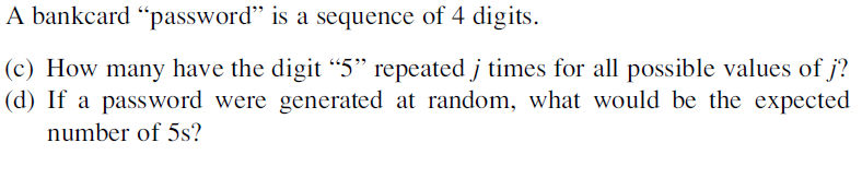 Solved A bankcard "password" is a sequence of 4 digits. (c) | Chegg.com