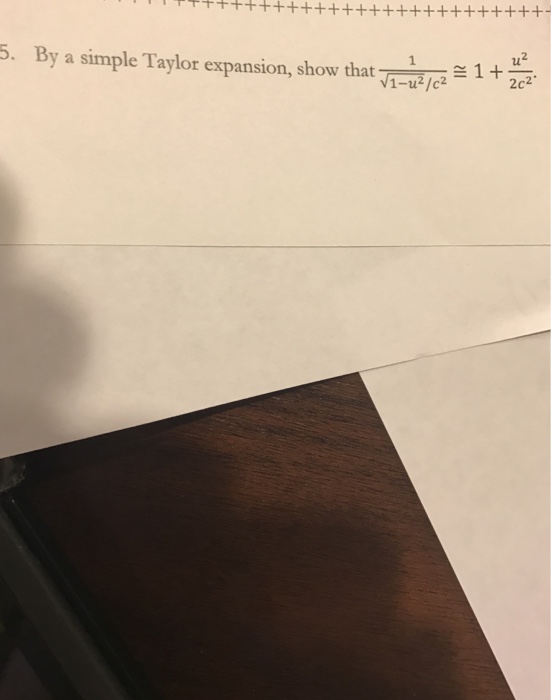 Solved By a simple Taylor expansion, show that 1/squareroot | Chegg.com