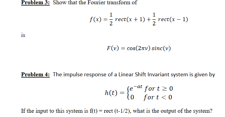 Solved Show that the Fourier transform of f(x) = 1/2 rect(x | Chegg.com