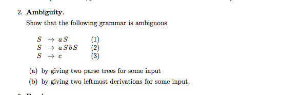 Solved Ambiguity Show that the following grammar is | Chegg.com