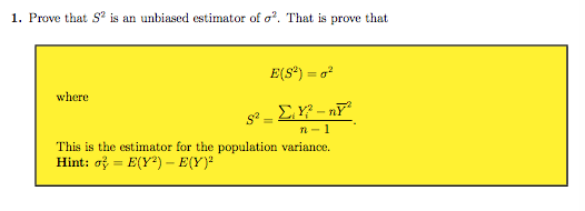 Solved Prove That S 2 Is An Unbiased Estimator Of Sigma 2