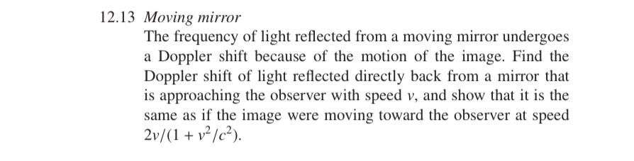The frequency of light reflected from a moving mirror | Chegg.com