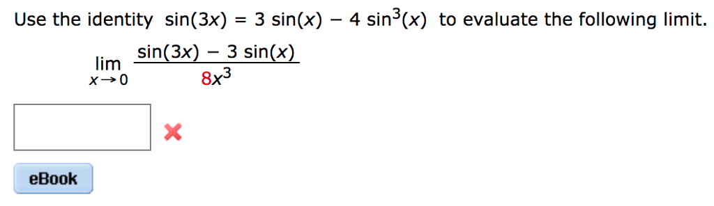 Solved Use the identity sin(3x) = 3 sin(x)-4 sin3(x) to | Chegg.com
