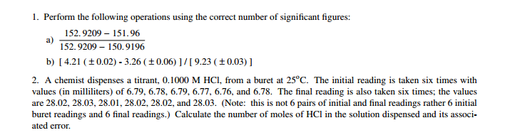 Solved 1. Perform the following operations using the correct | Chegg.com