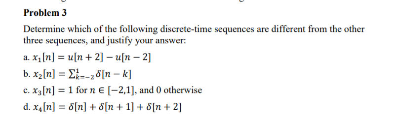 Solved Problem 3 Determine which of the following | Chegg.com