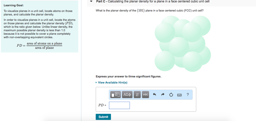 Solved Part C·Calculating the planar density for a plane in | Chegg.com Solved Part C·Calculating the planar density for a plane in | Chegg.com