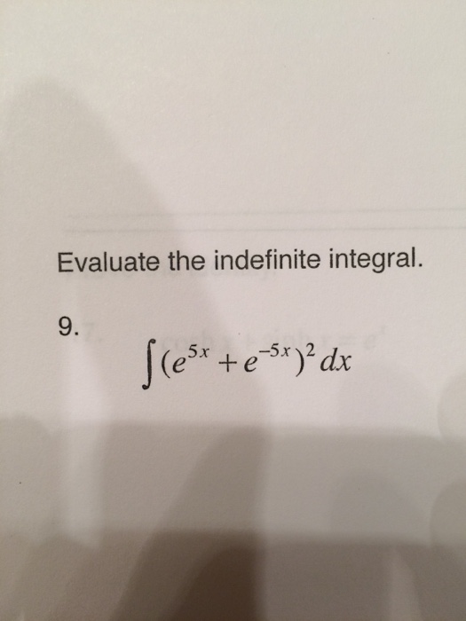 Solved Evaluate the indefinite integral. integral | Chegg.com