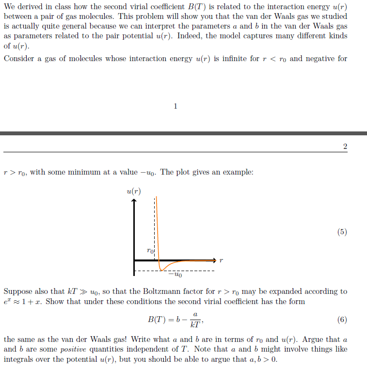 Solved We derived in class how the second virial coefficient | Chegg.com