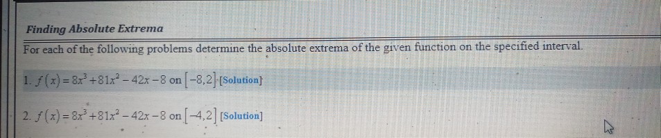 Solved Finding Absolute Extrema For each of the following | Chegg.com