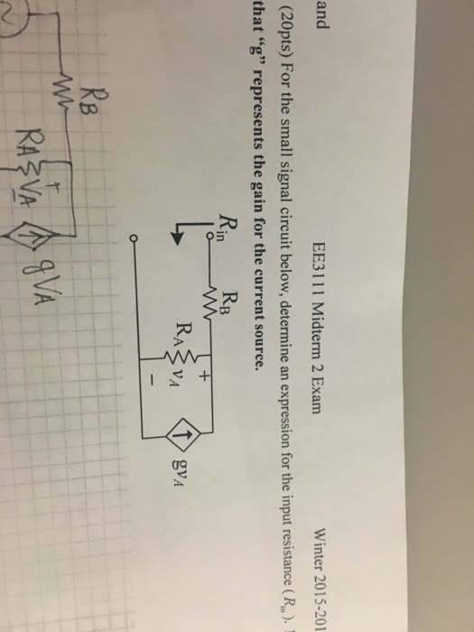 Solved For the small signal circuit below, determine an | Chegg.com