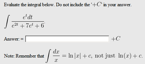 Solved Evaluate the integral below. Do not include the '+c' | Chegg.com