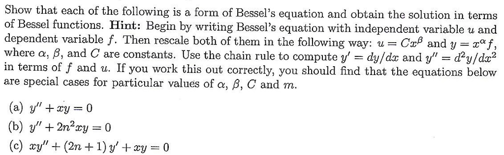 Show that each of the following is a form of Bessel's | Chegg.com