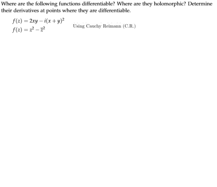 Solved Where are the following functions differentiable? | Chegg.com
