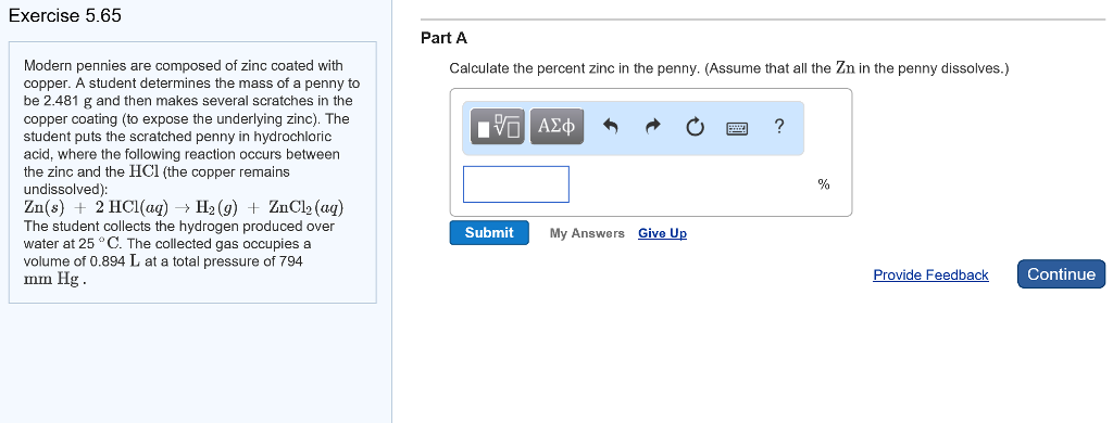 Solved Exercise 5.65 Part A Modern pennies are composed of | Chegg.com