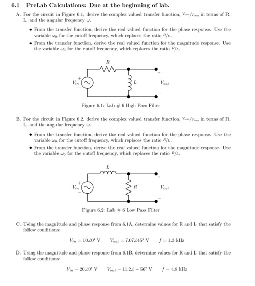 Solved 6.1 PreLab Calculations: Due at the beginning of lab. | Chegg.com