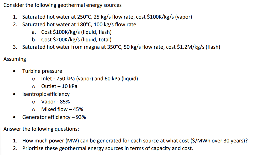 Solved Consider the following geothermal energy sources 1. | Chegg.com