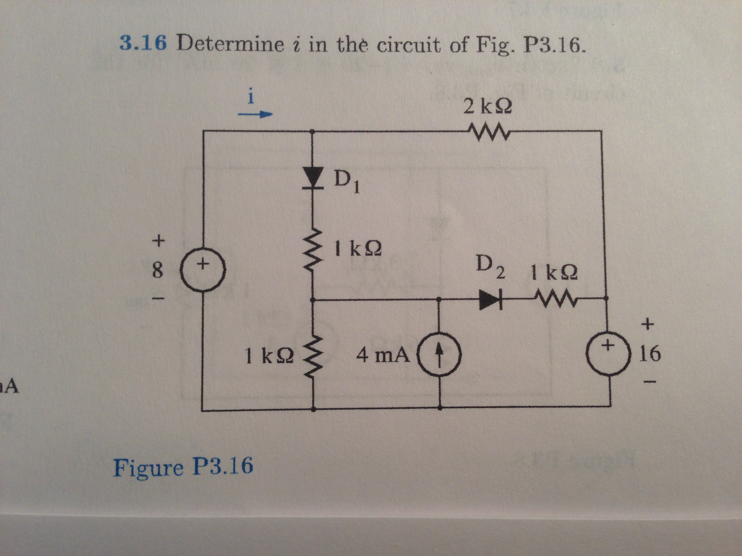 Solved Determine i in the circuit of Fig. P3.16. Figure | Chegg.com