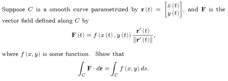 Solved Suppose C is a smooth curve parametrized by r (t) = | Chegg.com