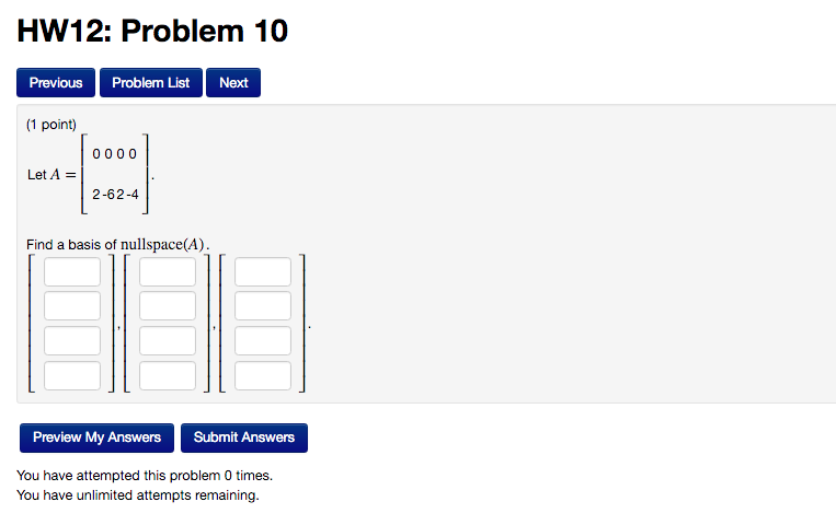 Solved: Let A [0 0 0 0 2 -6 2 -4]. Find A Basis Of Nullspa... | Chegg.com