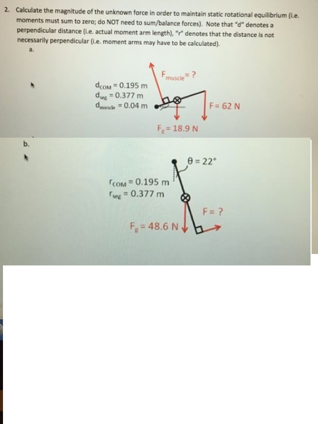 Solved 2. Calculate the magnitude of the unknown force in | Chegg.com