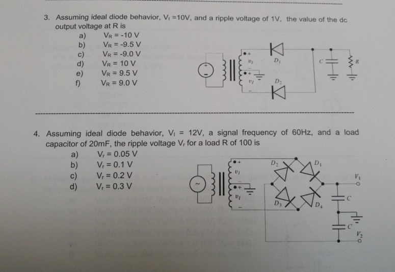 Solved 3. Assuming ideal diode behavior, V -10V, and a | Chegg.com
