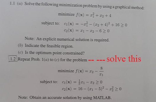 Solved 1.I (a) Solve the following minimization problem by | Chegg.com