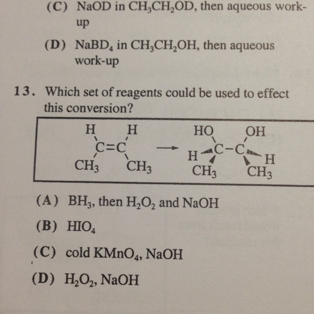 (C) NaOD in CH3CH2OD, then aqueous work- up (D) NaBD, | Chegg.com
