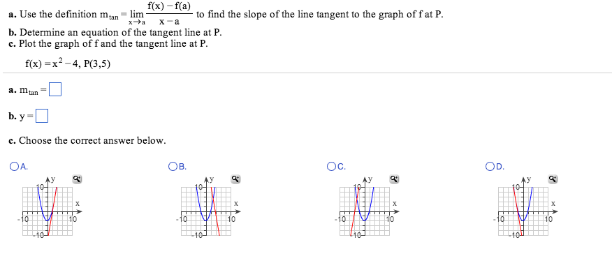 Solved Use the definition mtan = lim x rightarrow a | Chegg.com