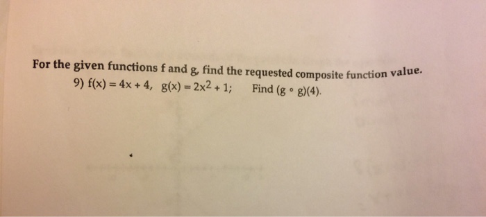 Solved For the given functions f and g, find the requested | Chegg.com