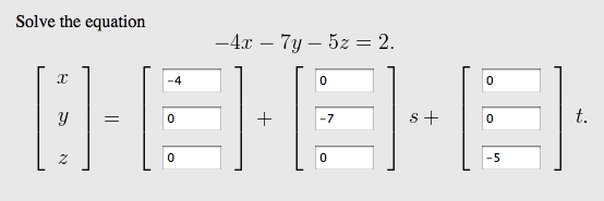 Solved Solve the equation -4x - 7y - 5z = 2. [x y z] = t. | Chegg.com
