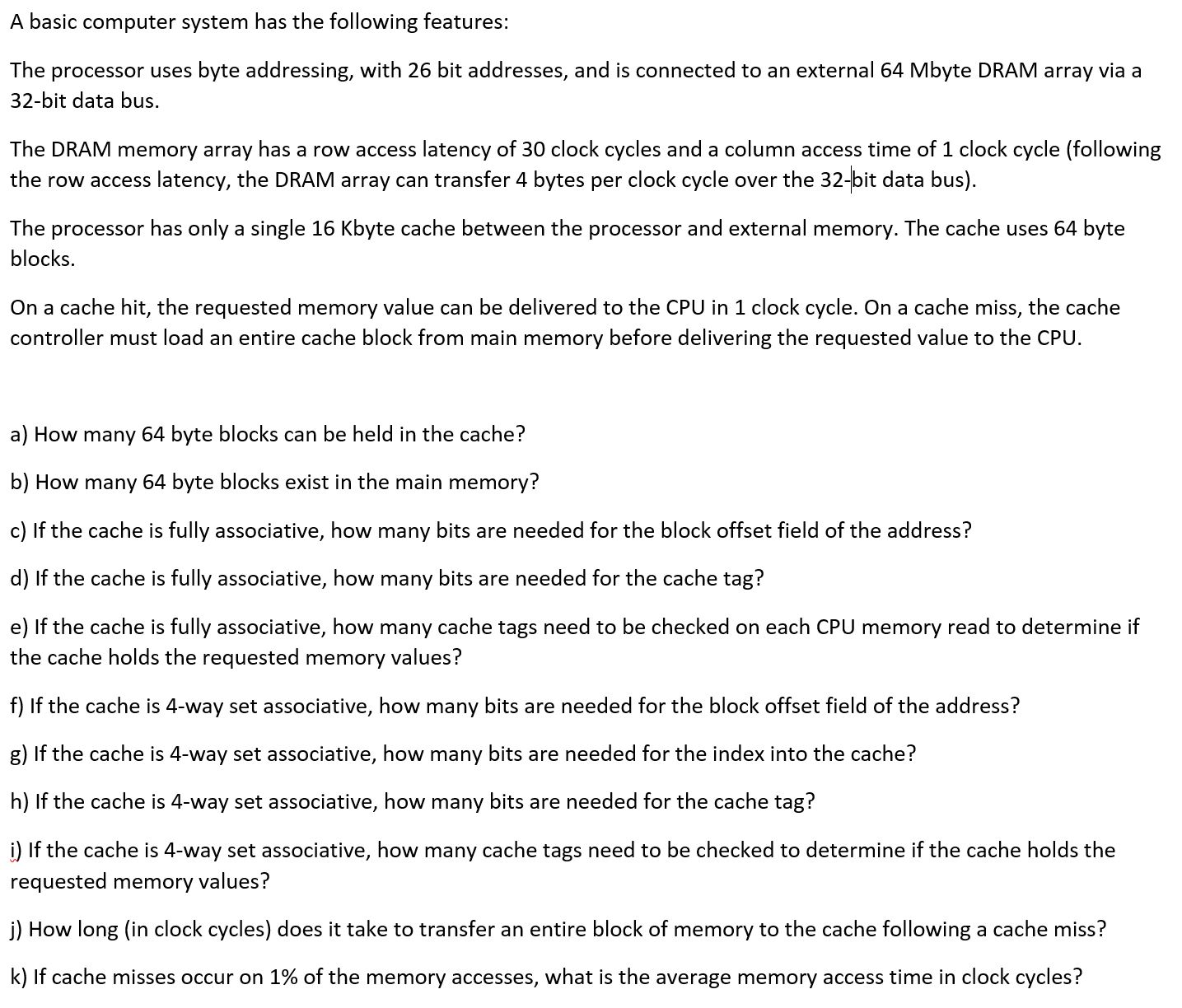 Computer Architecture: A basic computer system | Chegg.com