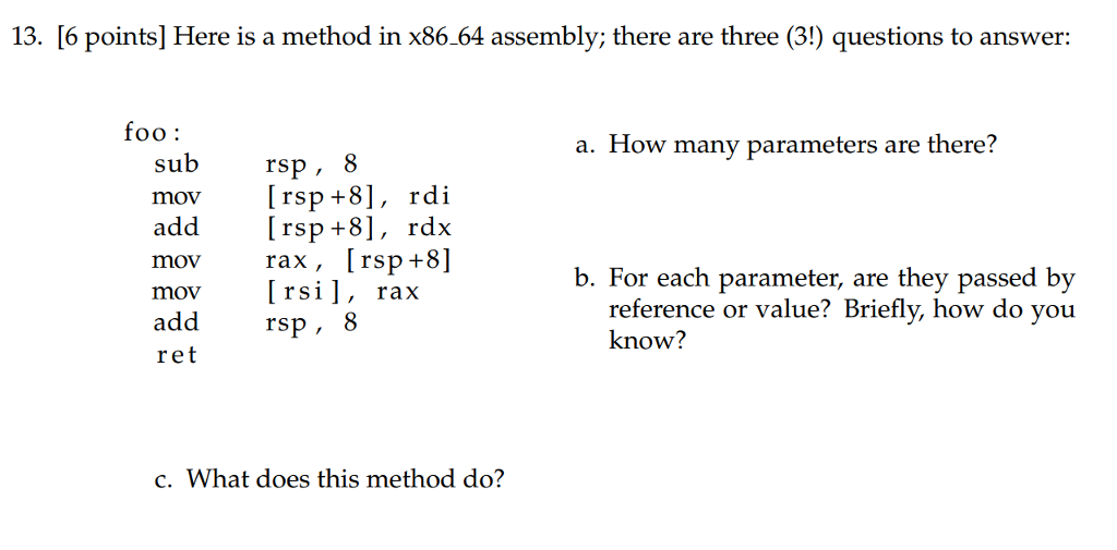 13. [6 points] Here is a method in x86.64 assembly; | Chegg.com