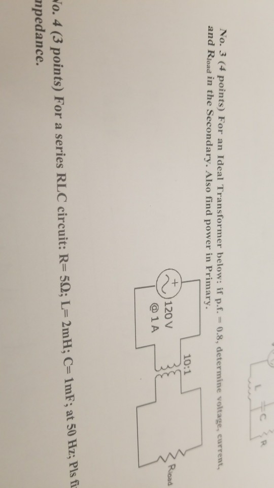 Solved No. 3 (4 points) For an Ideal Transformer below: if | Chegg.com