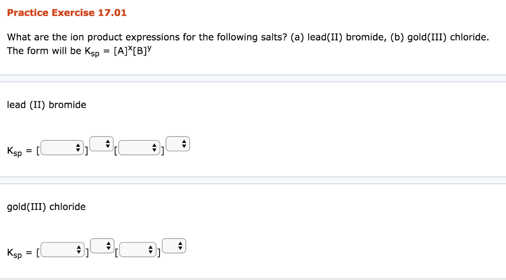 Solved Practice Exercise 17.01 What are the ion product | Chegg.com