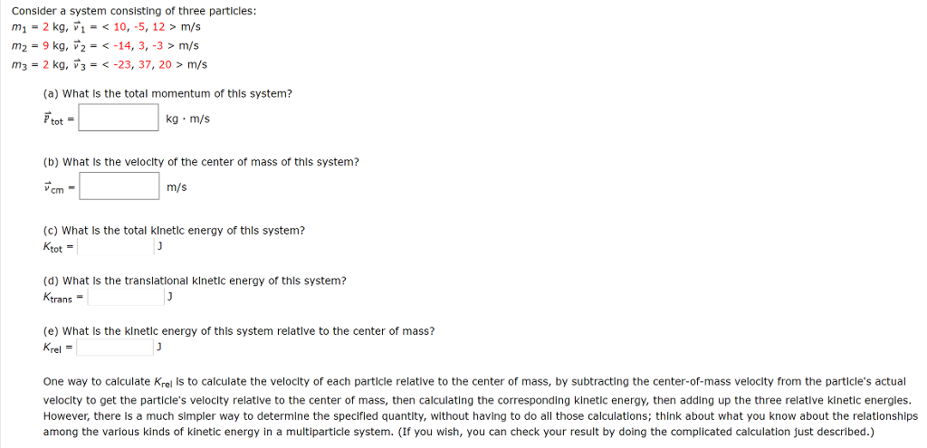 Solved Consider a system consisting of three particles: m1-2 | Chegg.com