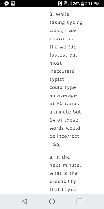 Solved P,lill 26% 7:11 PM 3. While taking typing class, I | Chegg.com