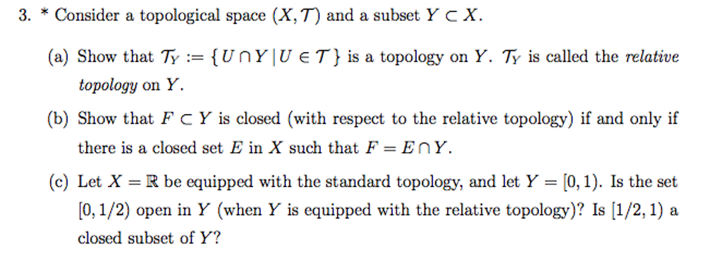 Solved Consider A Topological Space X Tau And A Subset Y