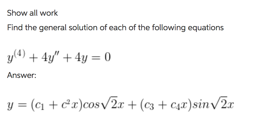 Solved Show all work Find the general solution of each of | Chegg.com