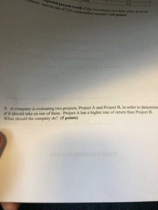 Solved A company is evaluating two projects, Project A and | Chegg.com