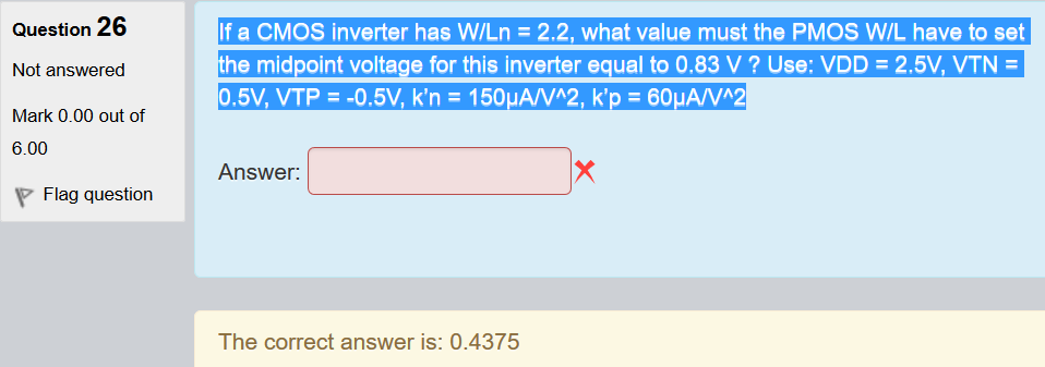 Solved If a CMOS inverter has W/Ln = 2.2, what value must | Chegg.com