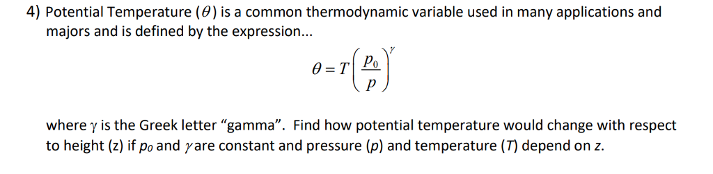 Solved 4) Potential Temperature (θ) is a common | Chegg.com