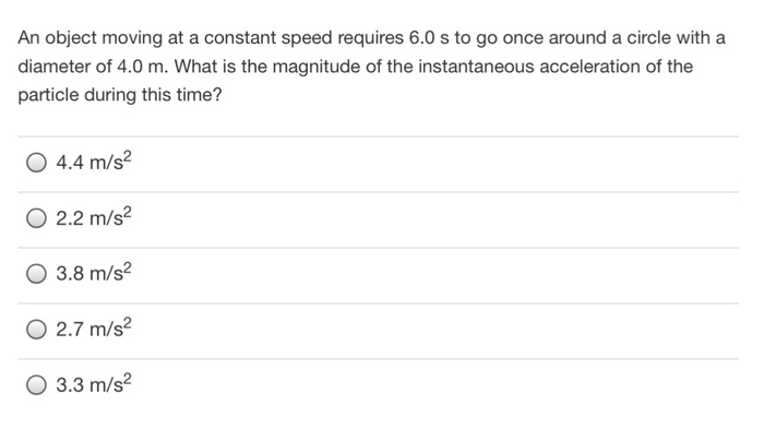 Solved An object moving at a constant speed requires 6.0 s | Chegg.com